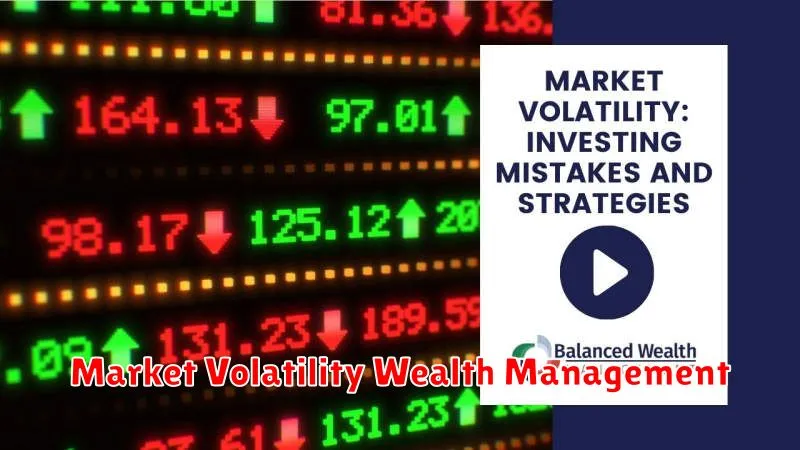 How to Manage Wealth During Market Volatility - financial.hpandroid.co.id
